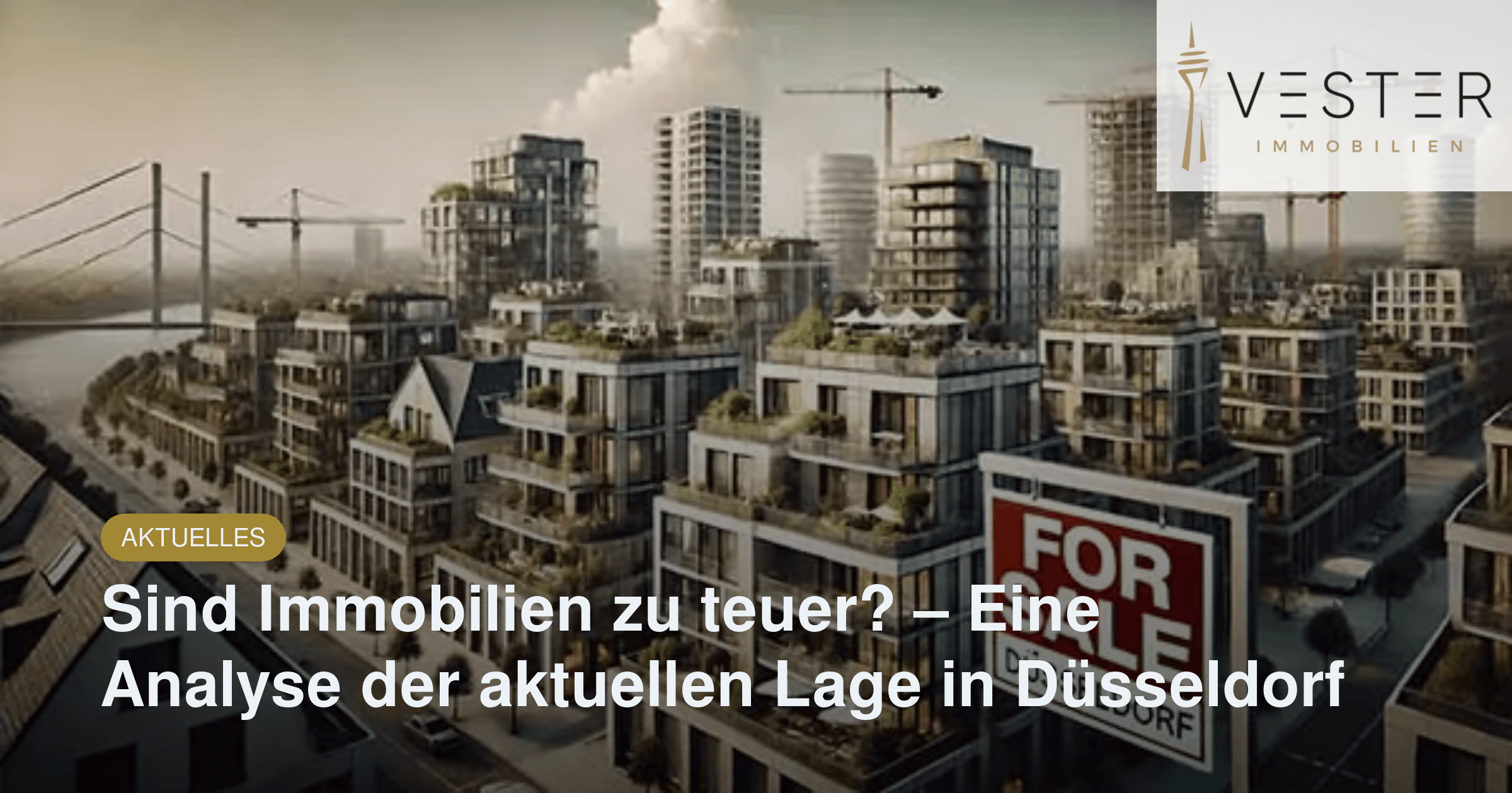 Sind Immobilien zu teuer? 6 Strategien, um clever zu kaufen Sind Immobilien zu teuer? 6 Strategien, um clever zu kaufen