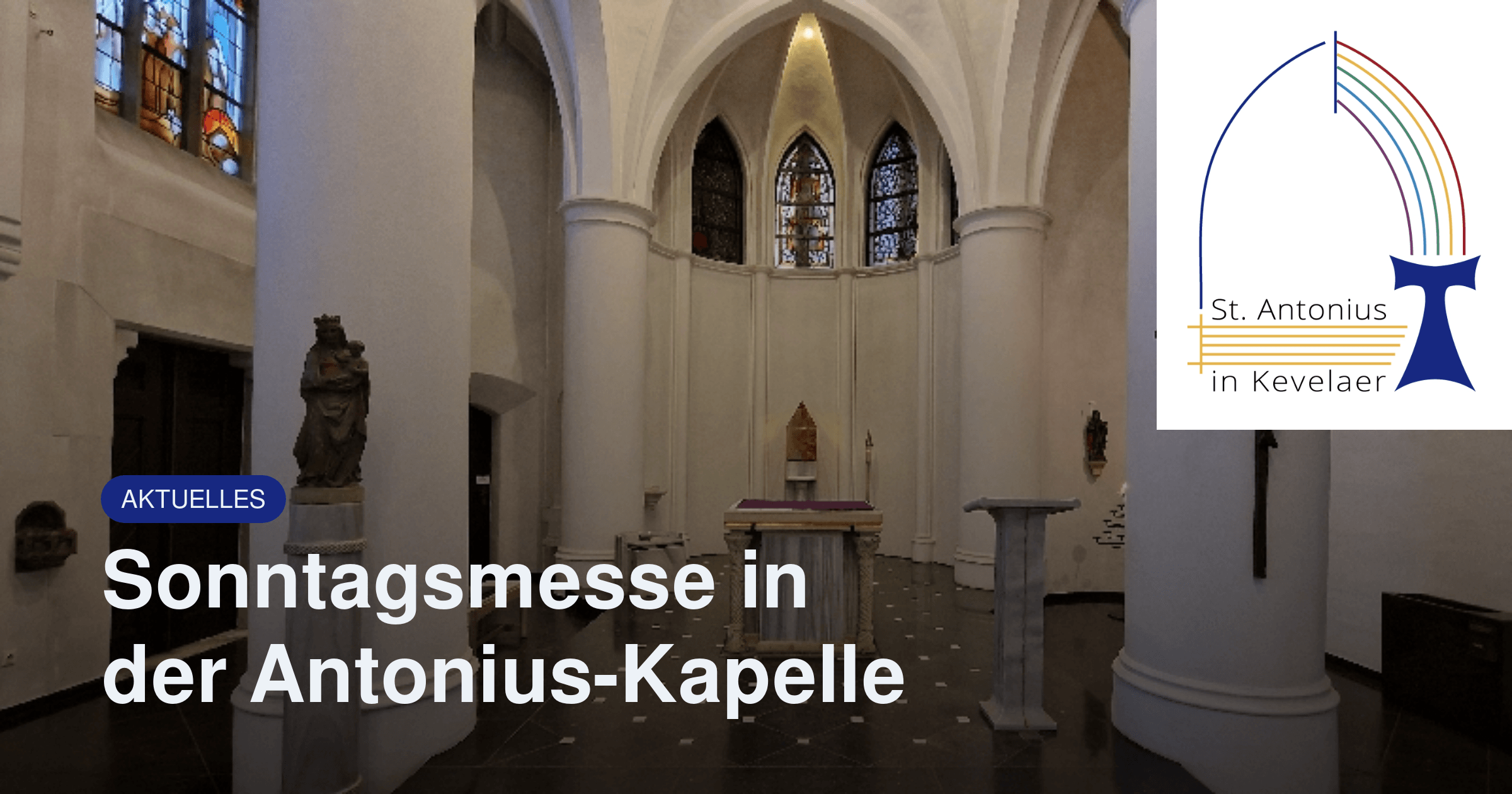 Sonntagsmesse in der Antonius-Kapelle - Kath. Kirchengemeinde St ...