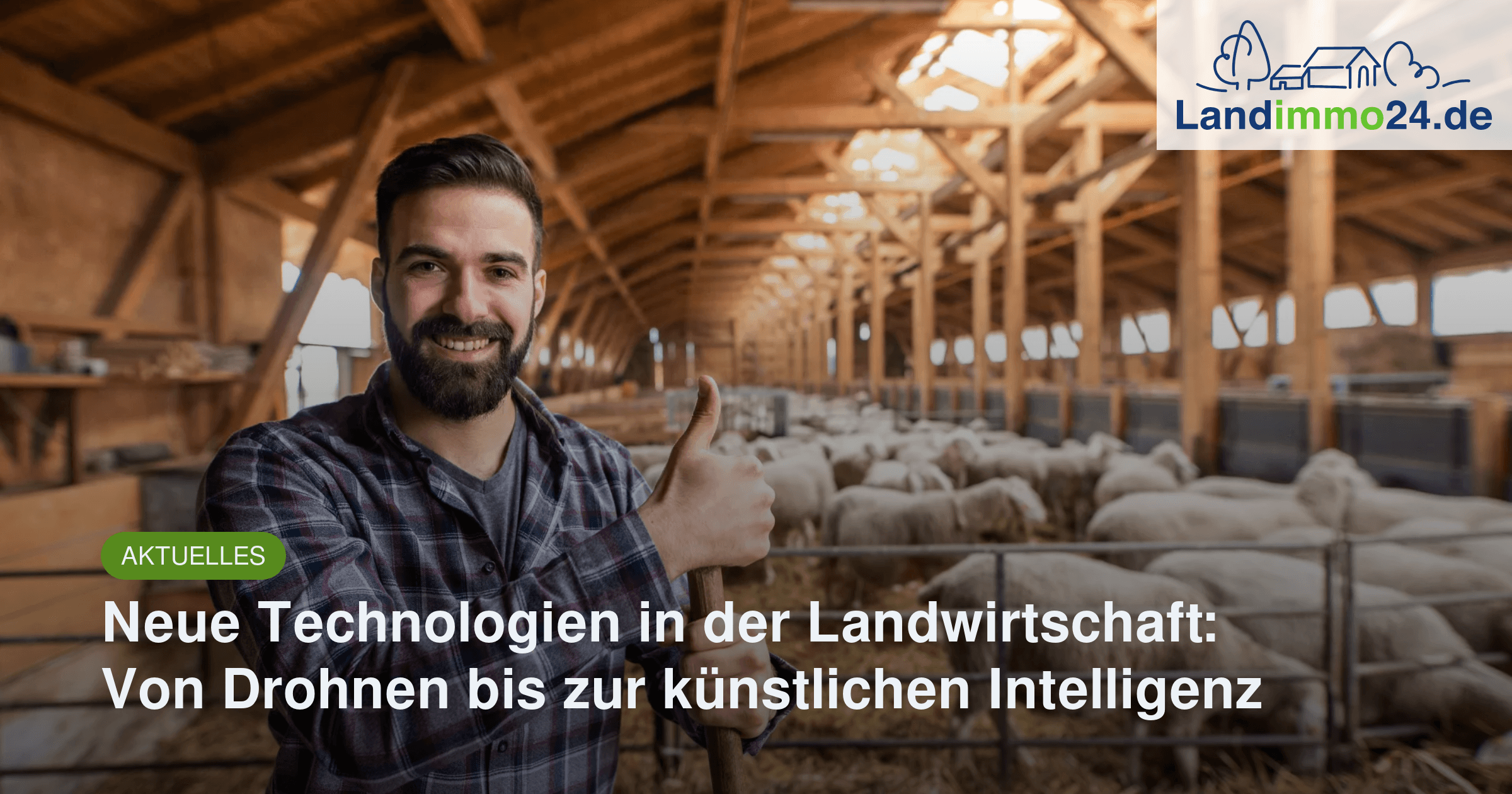 Neue Technologien in der Landwirtschaft